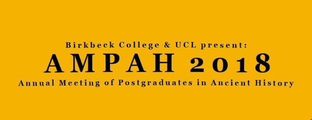 Annual Meeting of Postgraduates in Ancient History (AMPAH 2018)
